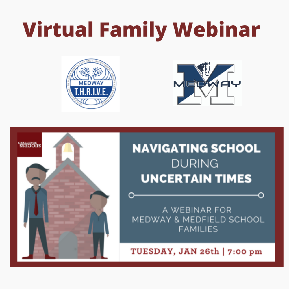 Virtual Family Webinar 01/06/2021 | Medway Public Schools
